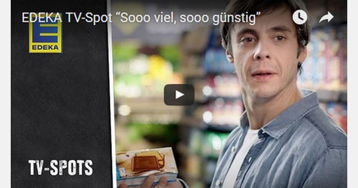 New campaign shows the wide range of EDEKA’s favorable own brand